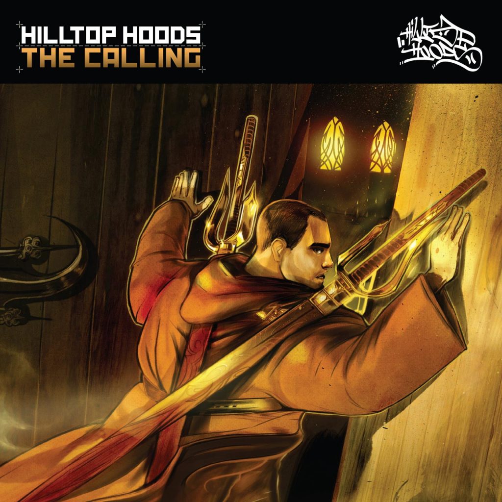 HILLTOP HOODS | THE CALLING